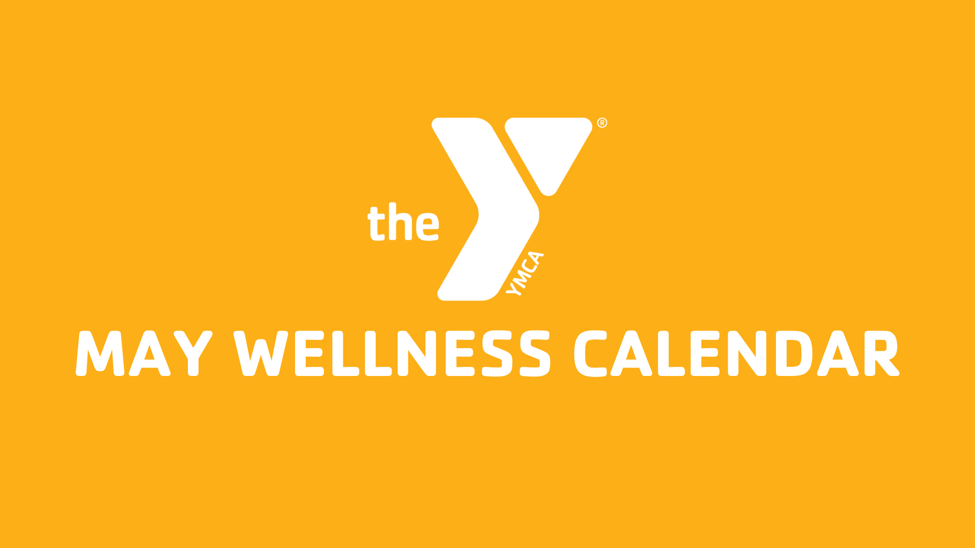 May Wellness Calendar – YMCA of Greater Erie