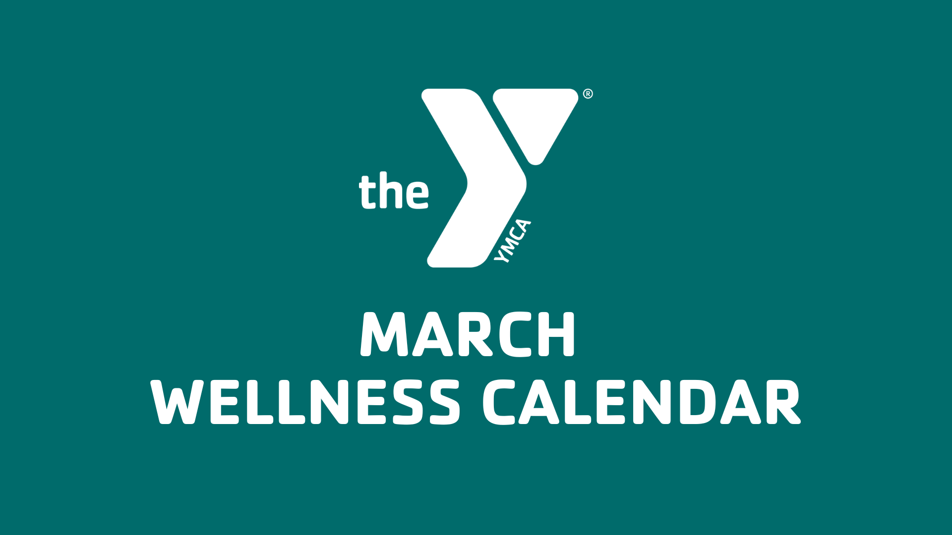 March Wellness Calendar – YMCA of Greater Erie