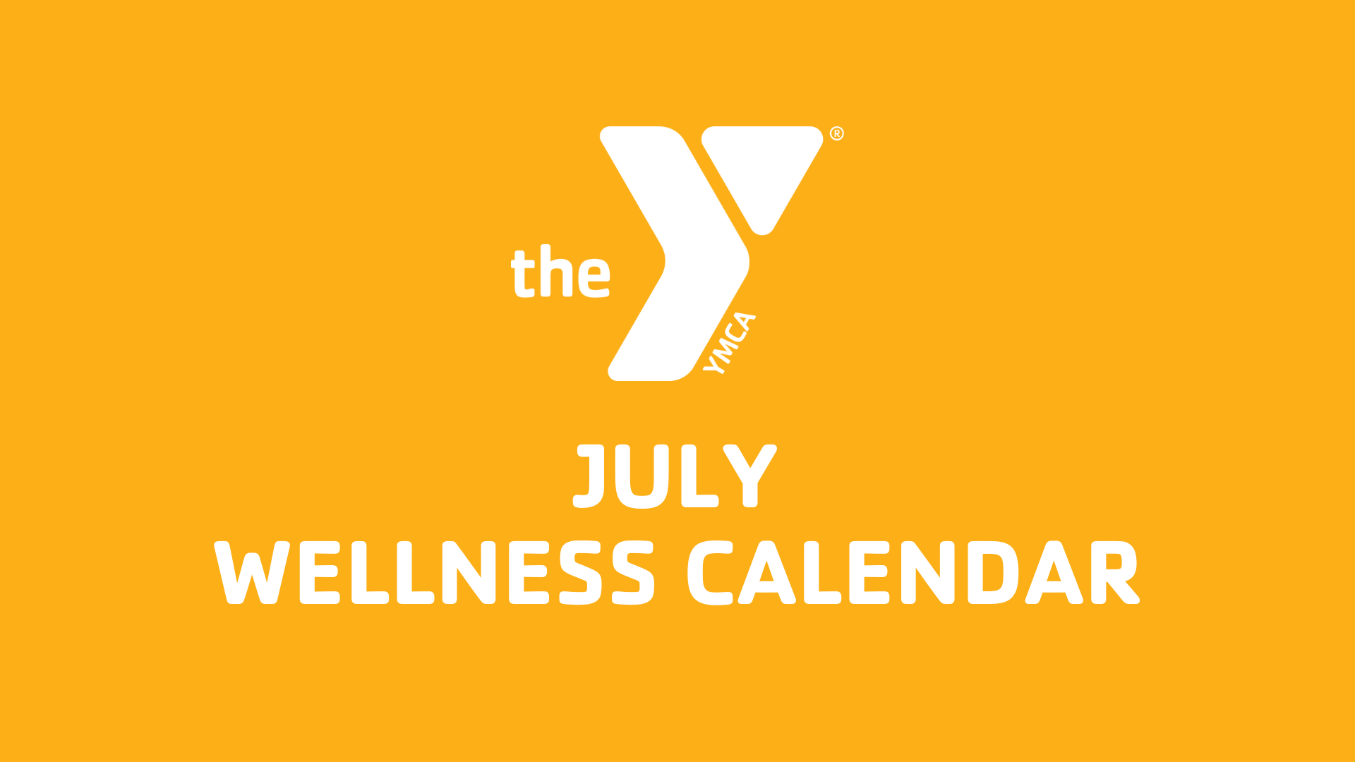 July Wellness Calendar – YMCA of Greater Erie